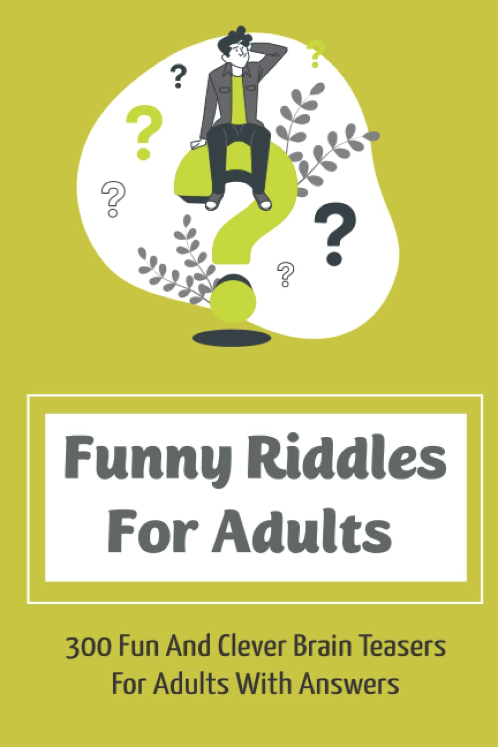 Funny Riddles With Answers 150+ Romantic And Funny Love Riddles, With