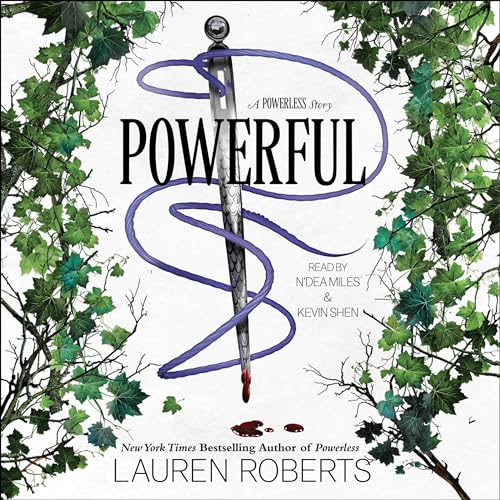 Powerful: A Powerless Story (Audible Audio Edition): Lauren Roberts, N ...