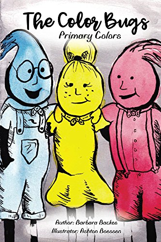 The Color Bugs: Primary Colors (English Edition) eBook : Backes ...