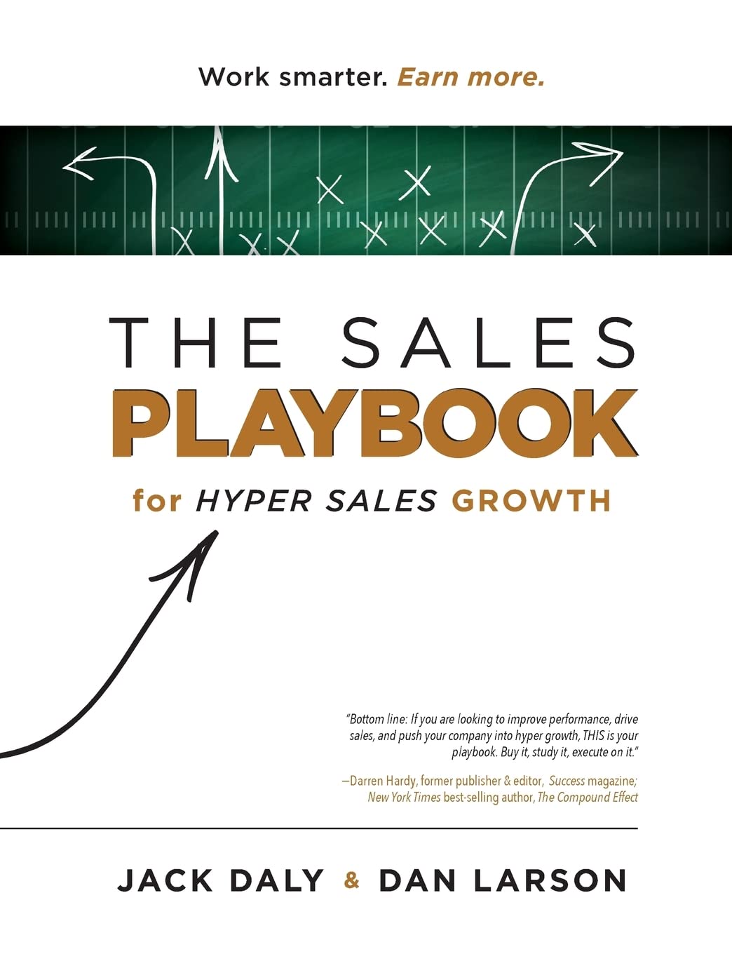The Sales Playbook: for Hyper Sales Growth: Daly, Jack, Larson, Dan: 9781599328423: Amazon.com ...