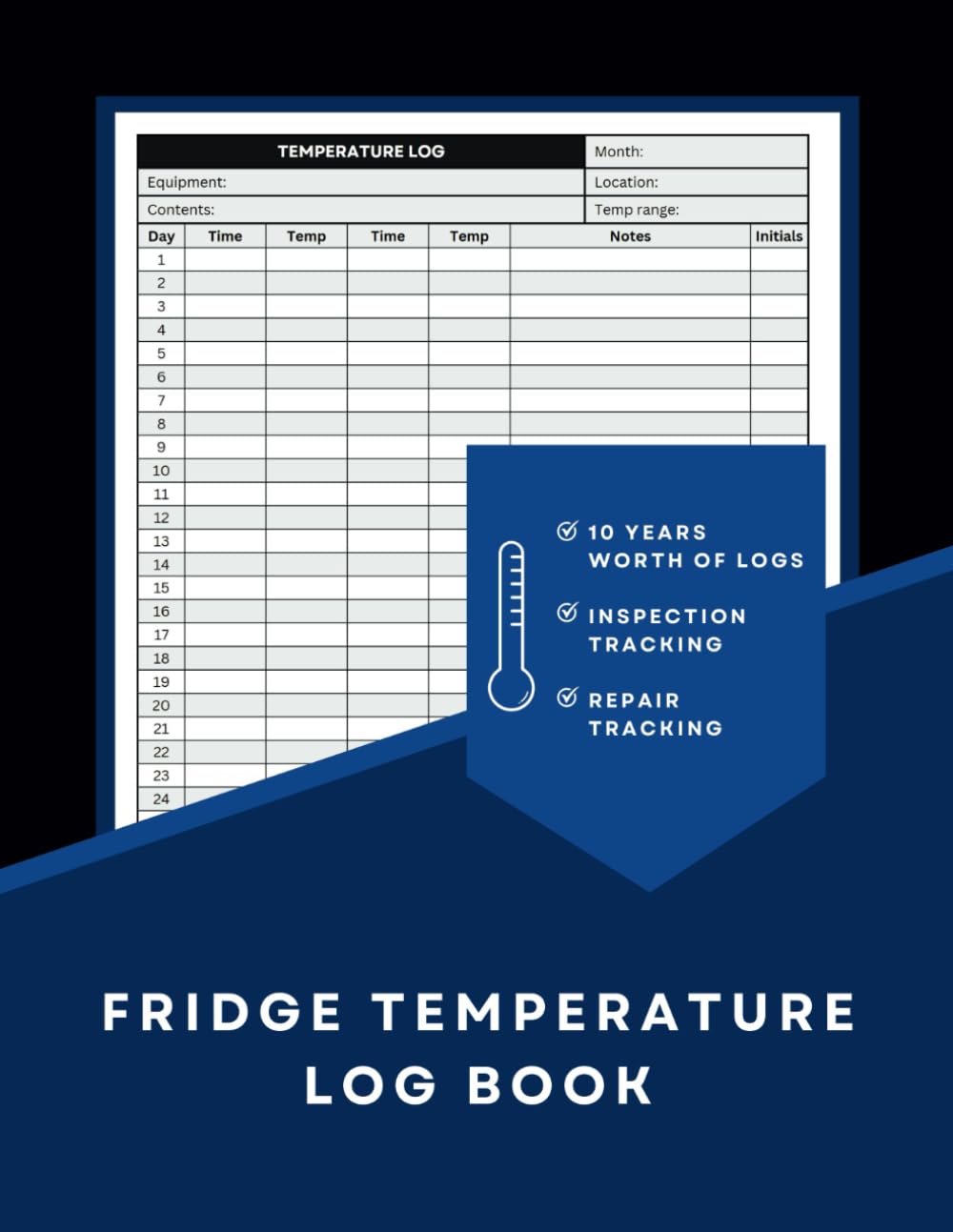 Fridge Temperature Log Book: Daily Refrigerator and Freezer Food ...