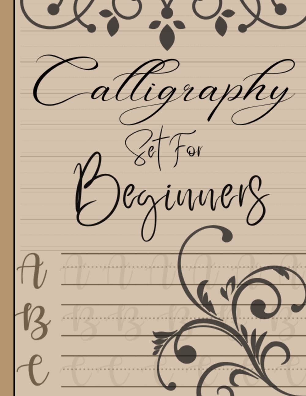 Calligraphy set for beginners: Simple Guide to Hand Lettering and ...