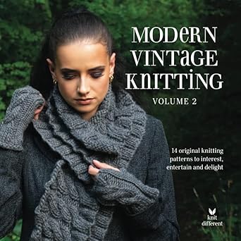 Modern Vintage Knitting (Volume 2): 14 original knitting patterns to ...