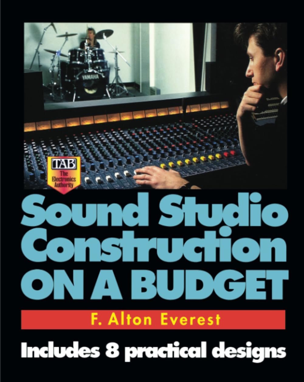 Sound Studio Construction on a Budget: EVEREST: 9780070213821: Amazon ...