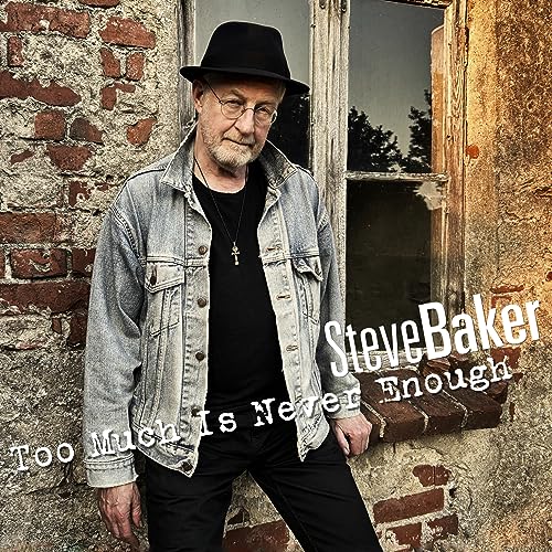 Too Much Is Never Enough von Steve Baker bei Amazon Music - Amazon.de