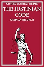 Justinian's Code: Rome's First Written Laws? | LawShun