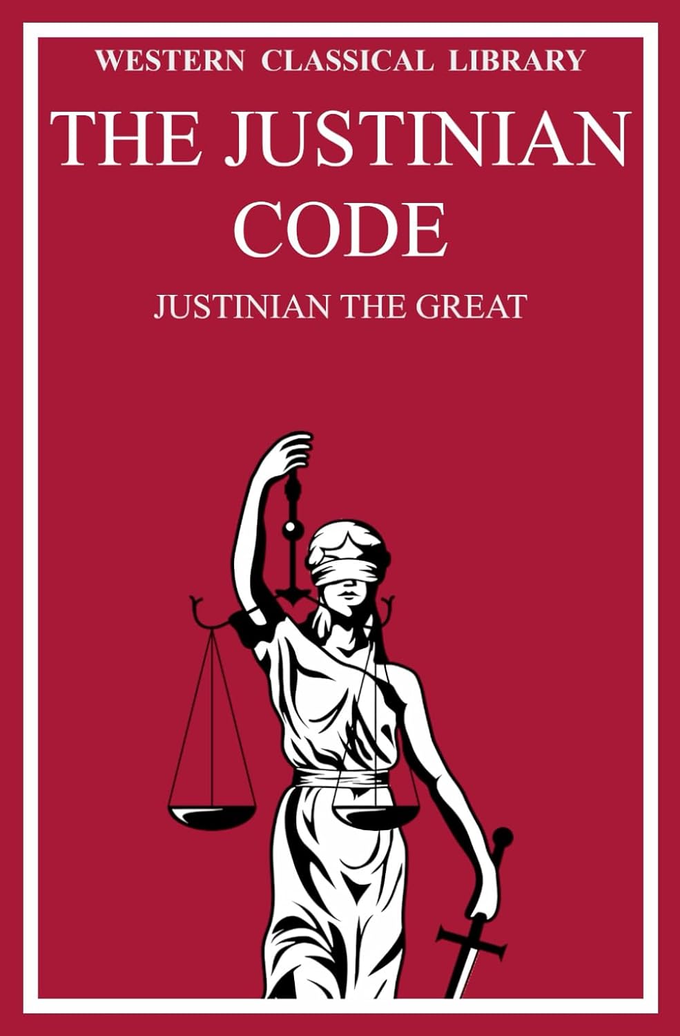 The Justinian Code: Great, Justinian The, Moyle, J. B.: 9798862853391 ...
