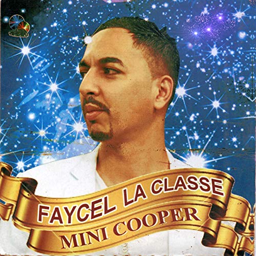 Spiele Mini Cooper von Faycel La Classe auf Amazon Music ab