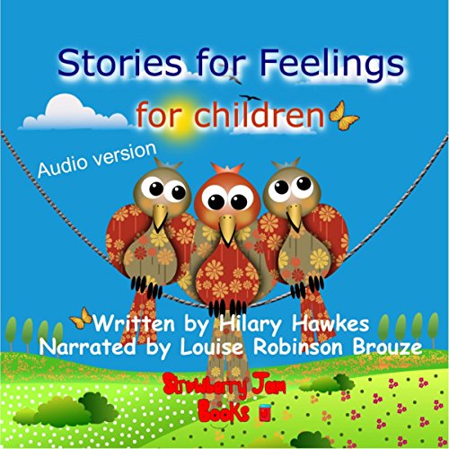 Stories for Feelings for Children (Audio Download): Hilary Hawkes ...