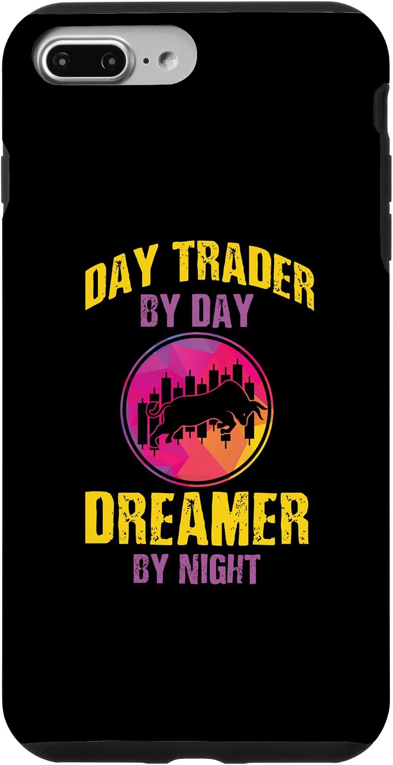 Amazon.com: iPhone 7 Plus/8 Plus Day Trader By Day Dreamer By Night ...