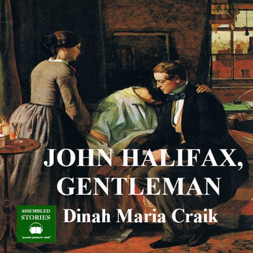 Amazon.com: John Halifax, Gentleman: Volume Four (Audible Audio Edition): Dinah Craik, Peter ...