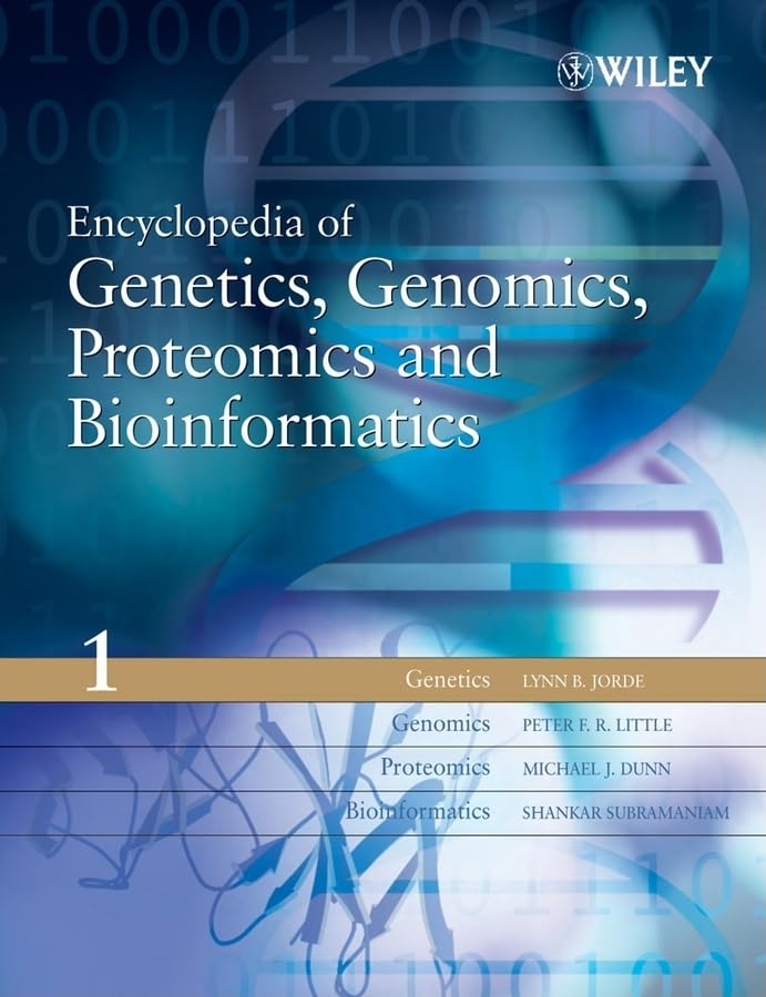 Encyclopedia of Genetics, Genomics, Proteomics and Bioinformatics, 8 ...