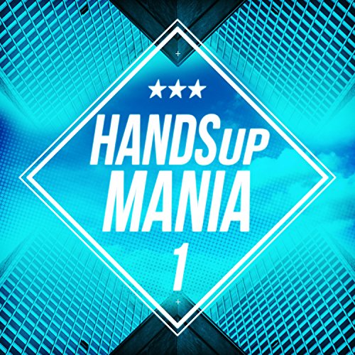 Play Handsup Mania 1 by VARIOUS ARTISTS on Amazon Music