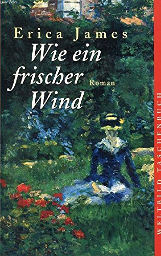 Amazon.com: Wie ein frischer Wind - bk1500: 9783828906419: Erica James ...