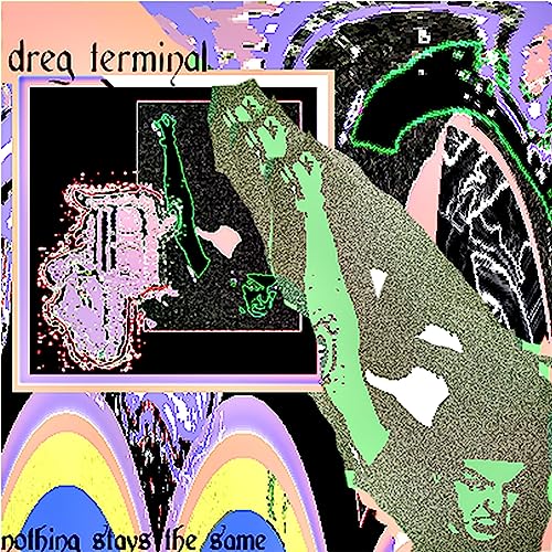 Amazon MusicでDreg TerminalのNothing Stays the Sameを再生する
