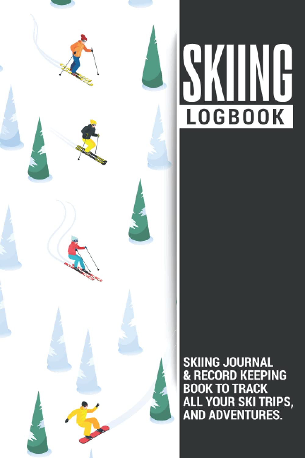 Skiing Logbook | Skiing Journal and Record Keeping Book to Track all ...