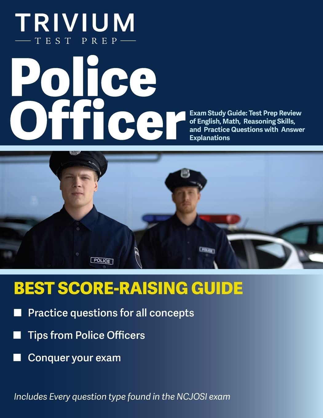 Police Officer Exam Study Guide: Test Prep Review of English, Math ...