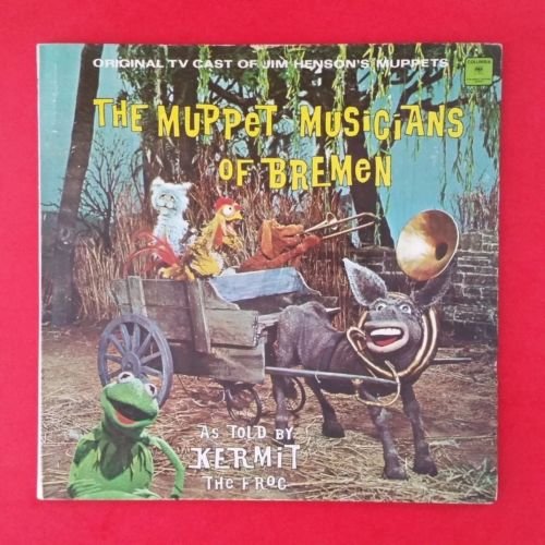 MUPPET MUSICIANS OF BREMEN LP Vinyl VG++ GF 1972 Columbia CC 24521 ...