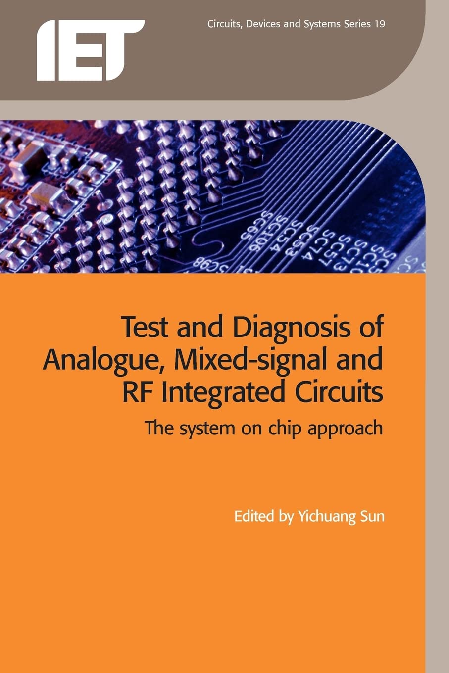 Buy Test and Diagnosis of Analogue, Mixed-signal and RF Integrated ...