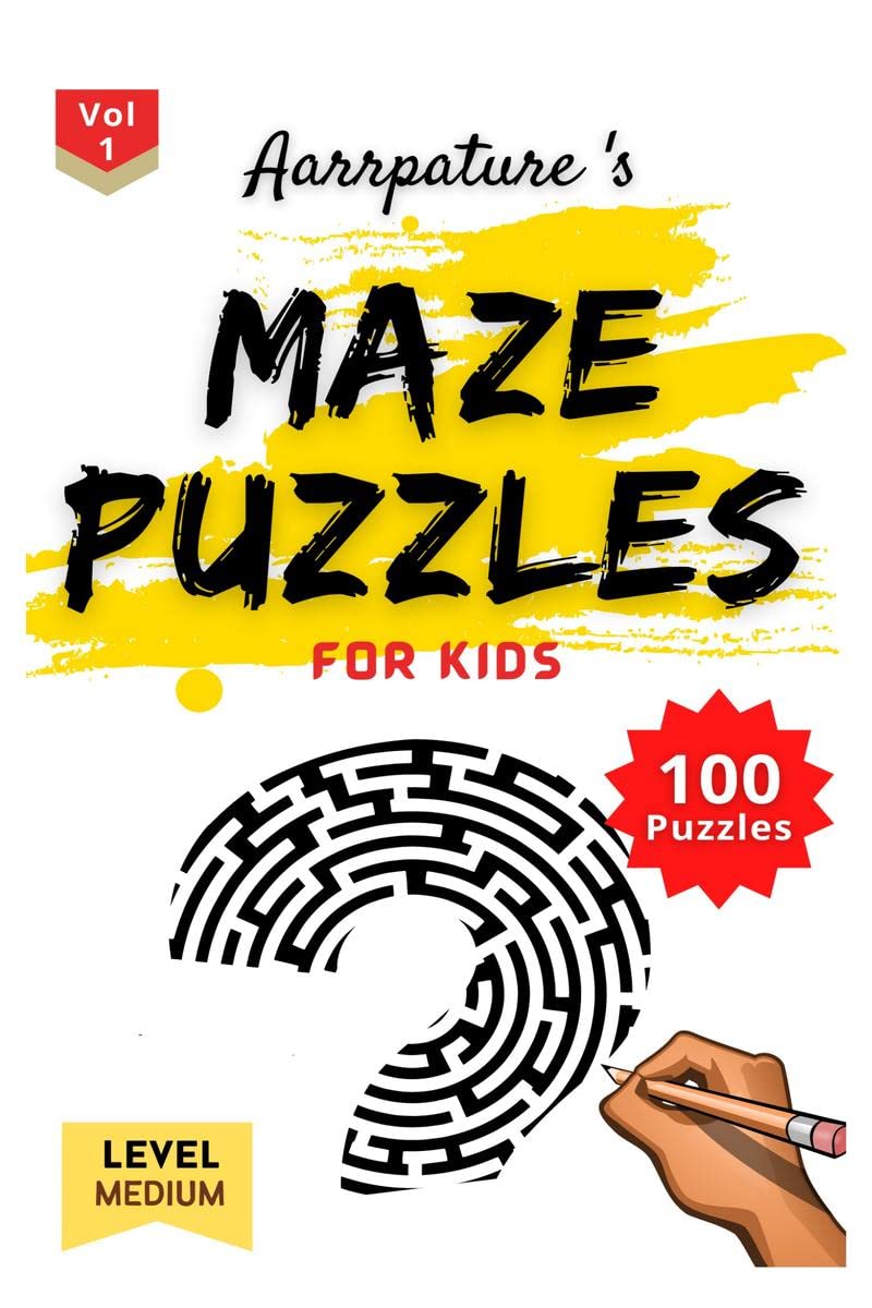 Maze Puzzles Book For Kids : 100 Maze Puzzles Activity For Kids Age 6 ...