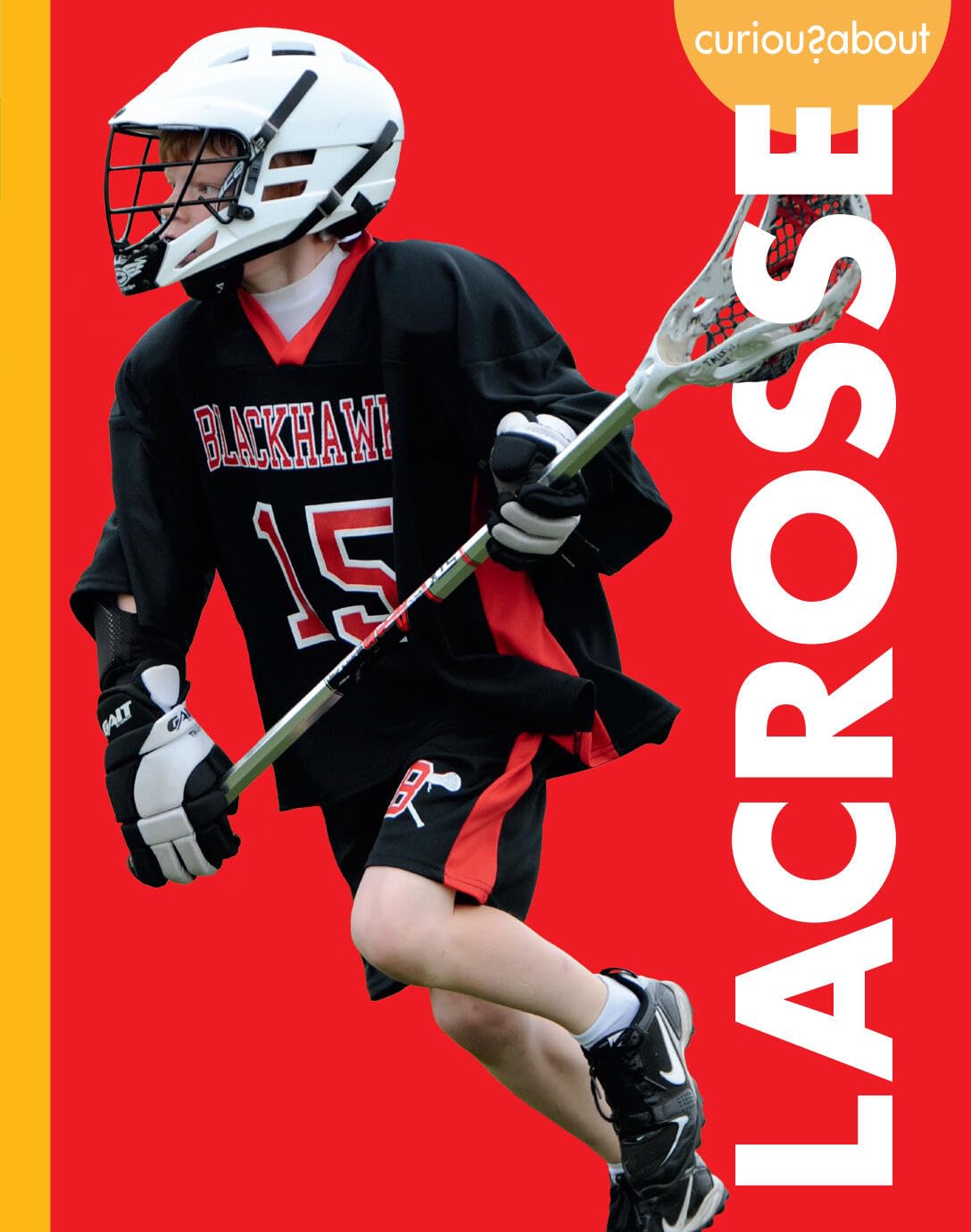 Curious about Lacrosse: Simons, Lisa M. Bolt: 9781681529738: Amazon.com ...