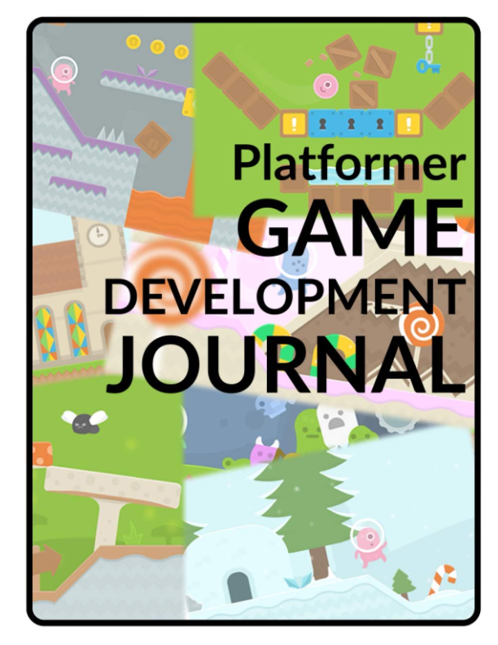 Amazon.com: Platformer Game Development Journal: Imagine, Plan and ...