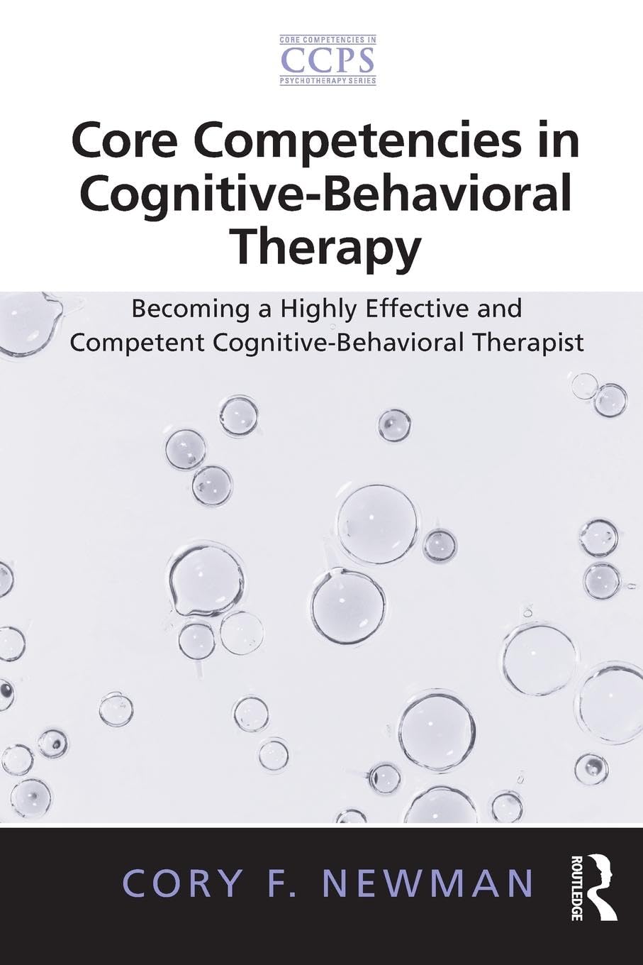 Amazon | Core Competencies in Cognitive-Behavioral Therapy (Core ...