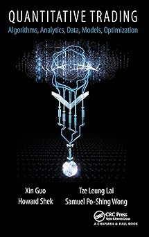 Amazon.com: Quantitative Trading: Algorithms, Analytics, Data, Models, Optimization ...