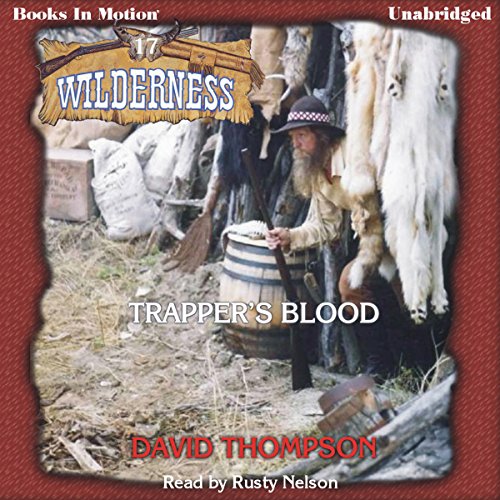 Amazon.com: Trapper's Blood: Wilderness Series, Book 17 (Audible Audio ...