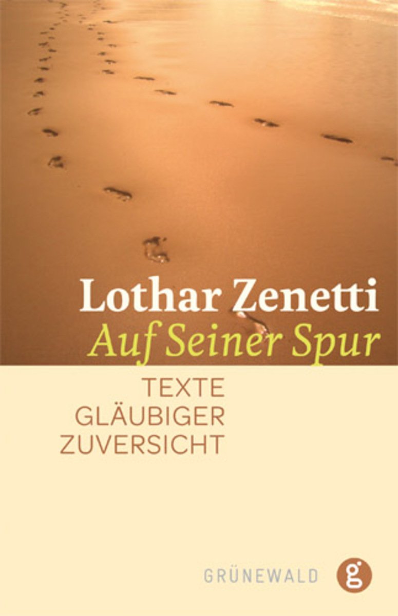 Auf seiner Spur: Texte gläubiger Zuversicht (German Edition) - Kindle ...