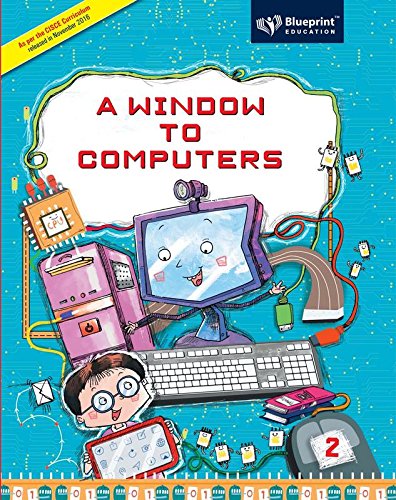 Amazon.in: Buy A Window To Computers for Class 2 ICSE Book Online at ...