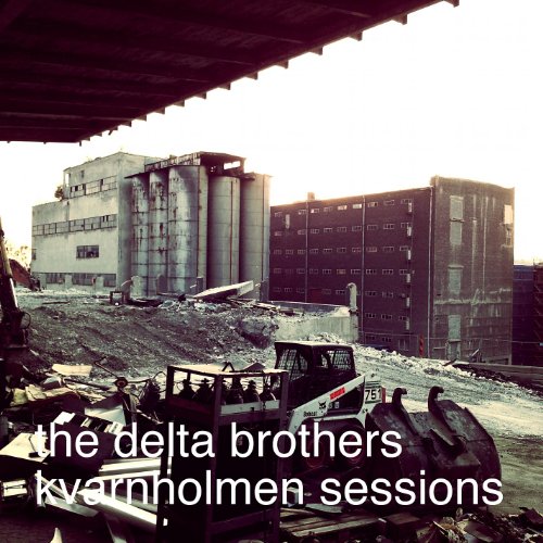 Play Kvarnholmen Sessions by The Delta Brothers on Amazon Music