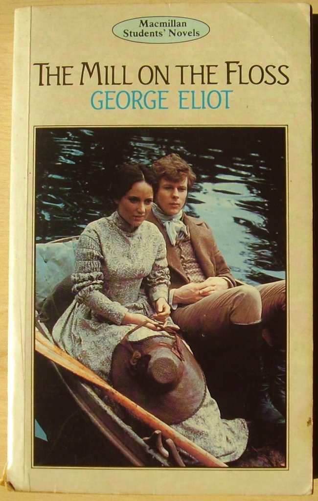 The Mill on the Floss (Student's Novels): Eliot, George: 9780333376966 ...