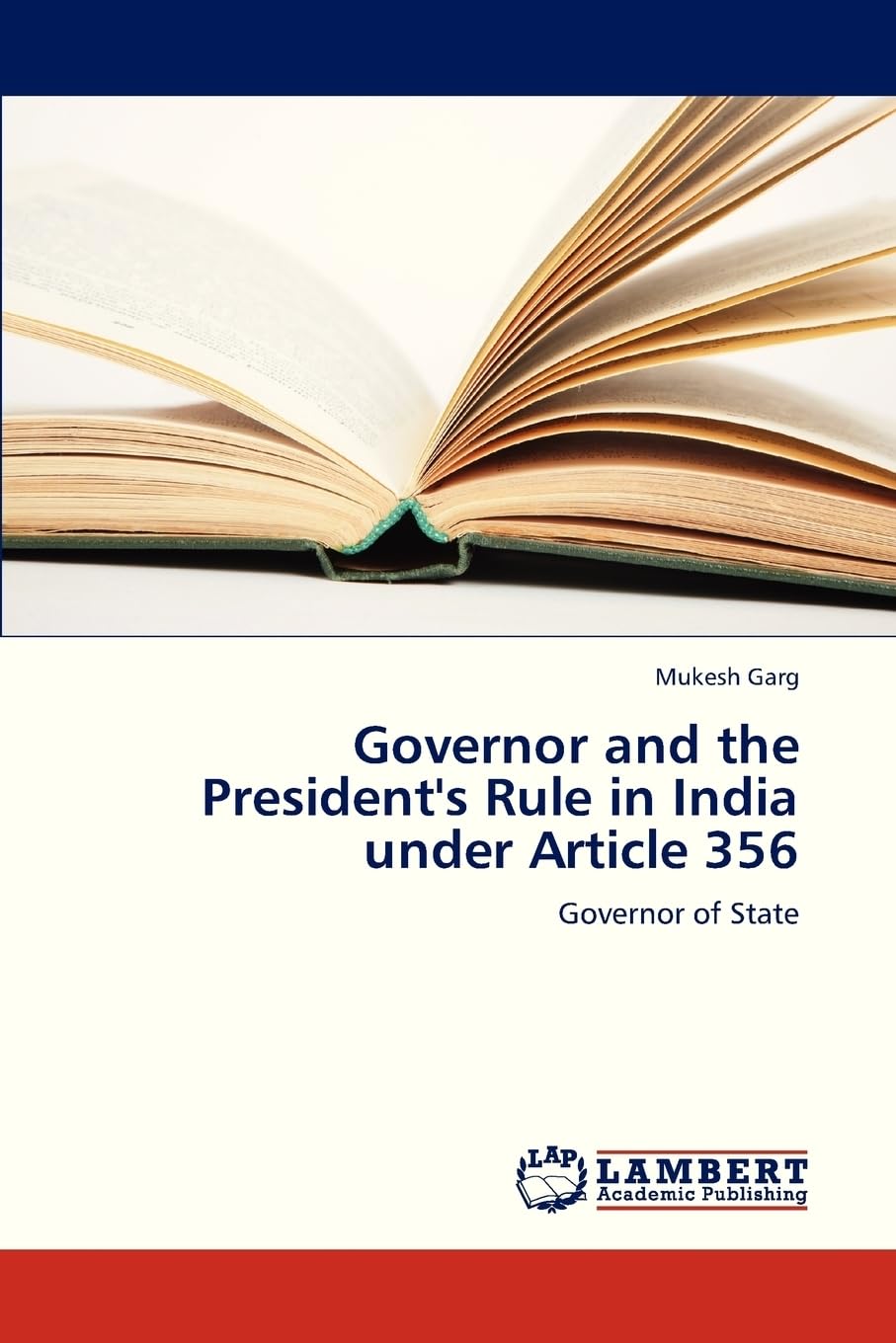 Buy Governor and the President's Rule in India under Article 356 Book ...