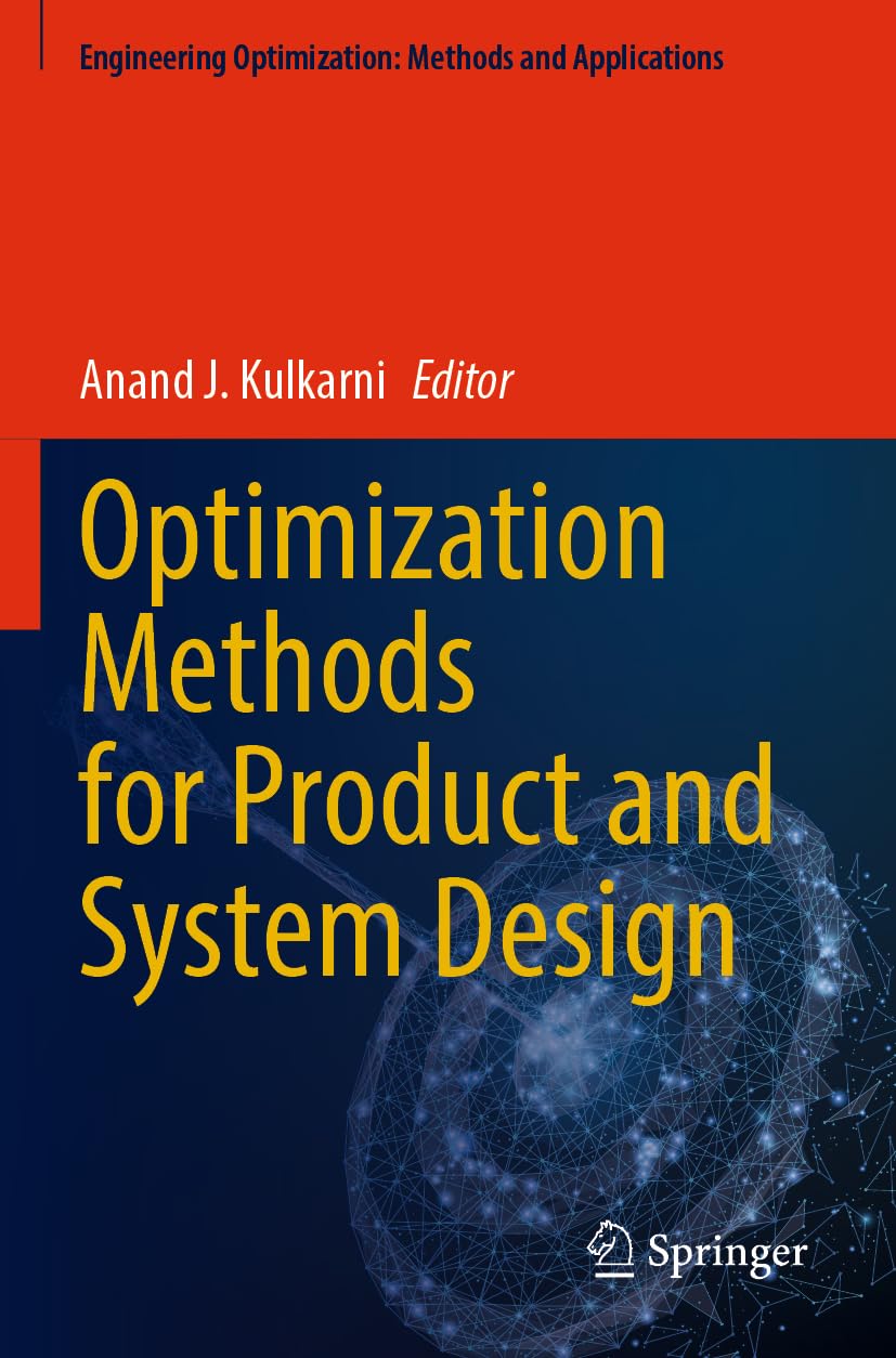 Optimization Methods for Product and System Design (Engineering ... Optimization Methods for Product and System Design (Engineering ...