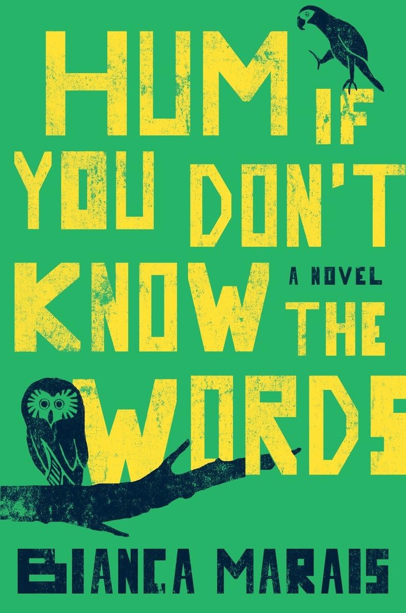 Hum If You Don't Know the Words: Marais, Bianca: 9780399575068: Amazon ...