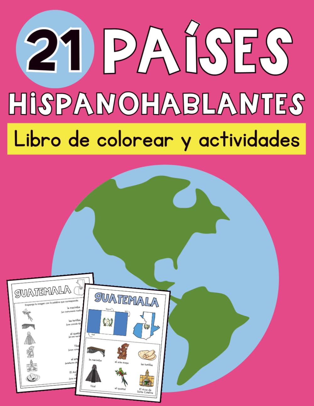 Los paises hispanohablantes Libro de colorear y actividades: 21 Spanish ...