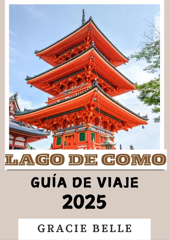 GUÍA DE VIAJE DEL LAGO DE COMO 2025: DESCUBRIENDO LA BELLEZA Y LA ...