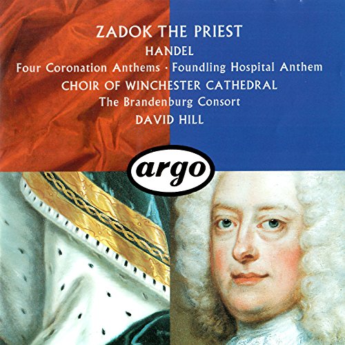 Handel: Four Coronation Anthems; Anthem for the Foundling Hospital by ...