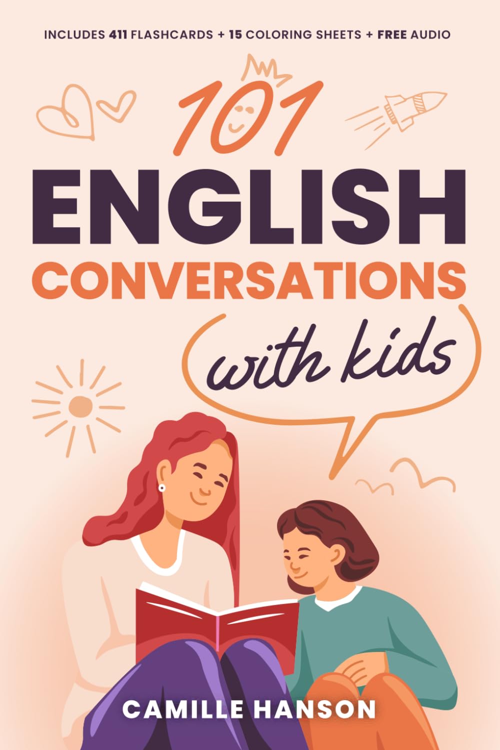 101 English Conversations with Kids: Including Audio English Dialogues ...