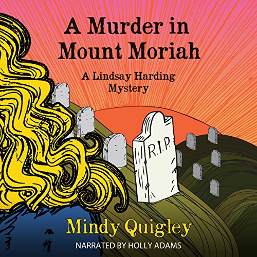 Amazon.com: A Murder in Mount Moriah: A Reverend Lindsay Harding ...