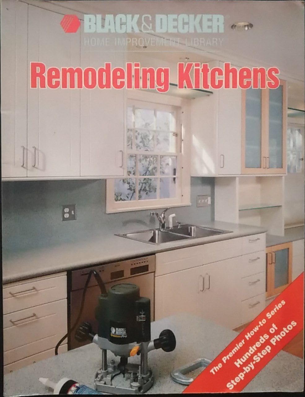 Remodeling Kitchens (Black & Decker Home Improvement Library): Creative ...