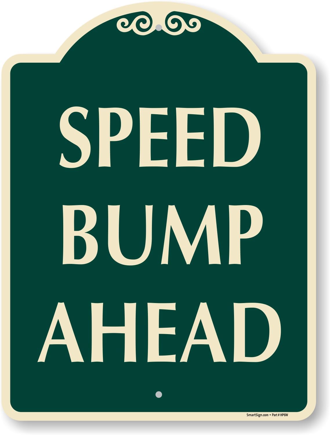 Amazon.com: SmartSign Designer "Speed Bump Ahead" Sign, 18" x 24", 120 ...