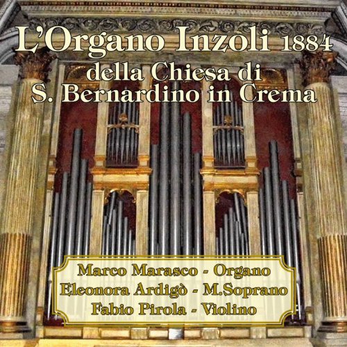 Amazon.co.jp: L'organo inzoli 1884 : Marco Marasco, Eleonora Ardigò ...