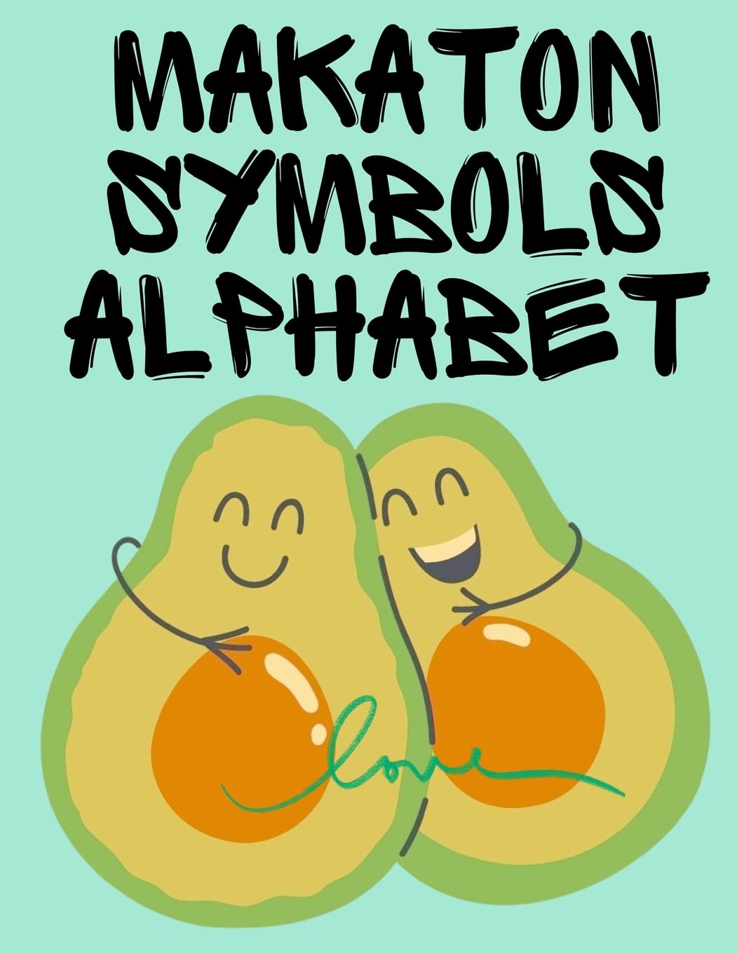 Buy Makaton Symbols Alphabet.Educational Book, Suitable for Children ...