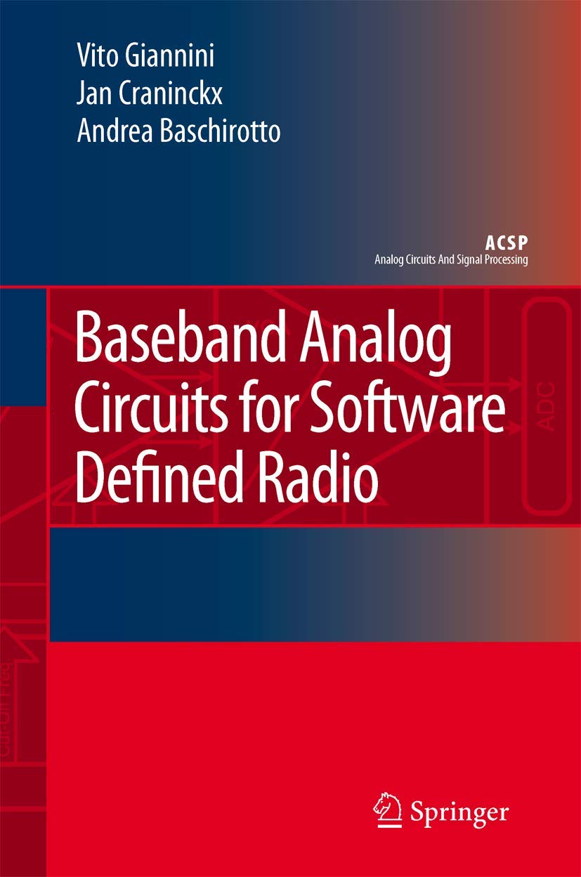 Baseband Analog Circuits for Software Defined Radio (Analog Circuits ...