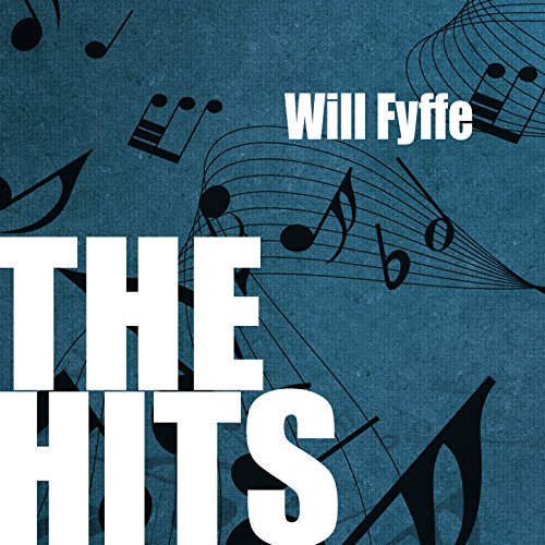 Amazon.co.jp: Will Fyffe: The Hits : Will Fyffe: デジタルミュージック
