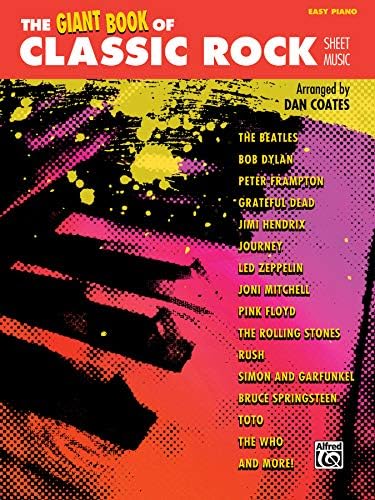 The Giant Book of Classic Rock Sheet Music: Easy Piano (The Giant Book ...