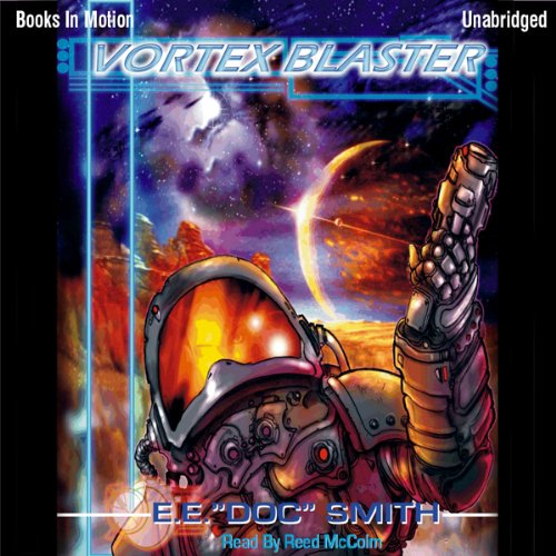 The Vortex Blaster: Lensman Series (Audio Download): Reed McColm, E. E ...