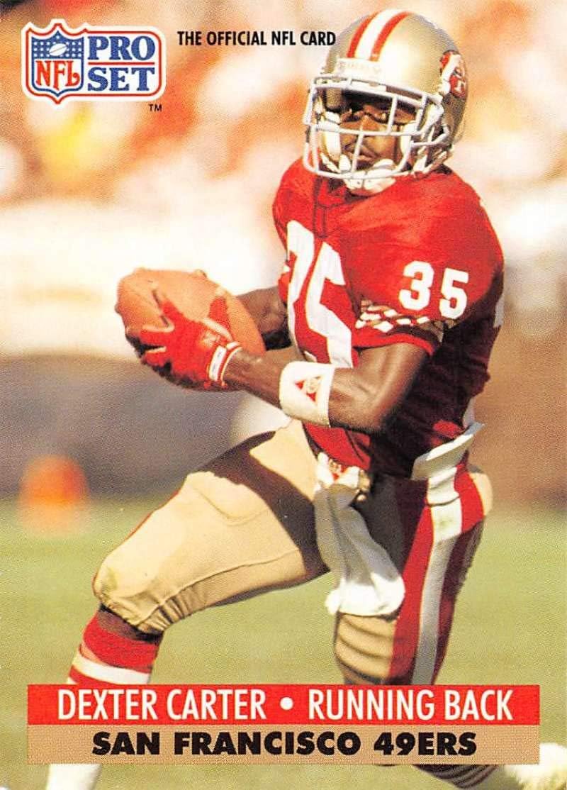 Amazon.com: 1991 Pro Set Football #289 Dexter Carter San Francisco ...